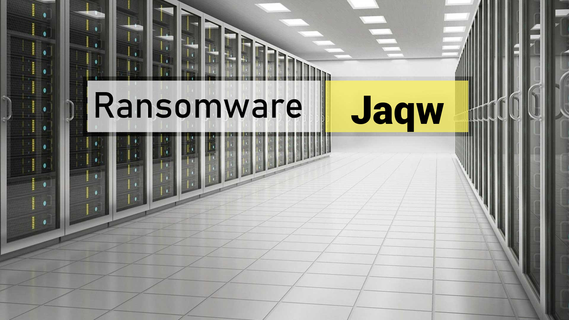 JAQW Virus (.jaqw File) Ransomware – Hapus & Dekripsi File